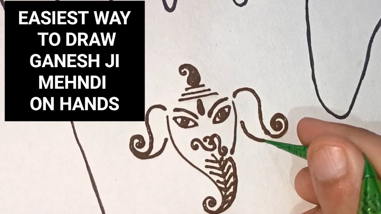 Easiest way to draw GANESHJI MEHNDI on hands(⁠ ⁠•⁠ᴗ⁠•⁠ ⁠)⁠ - YouTube