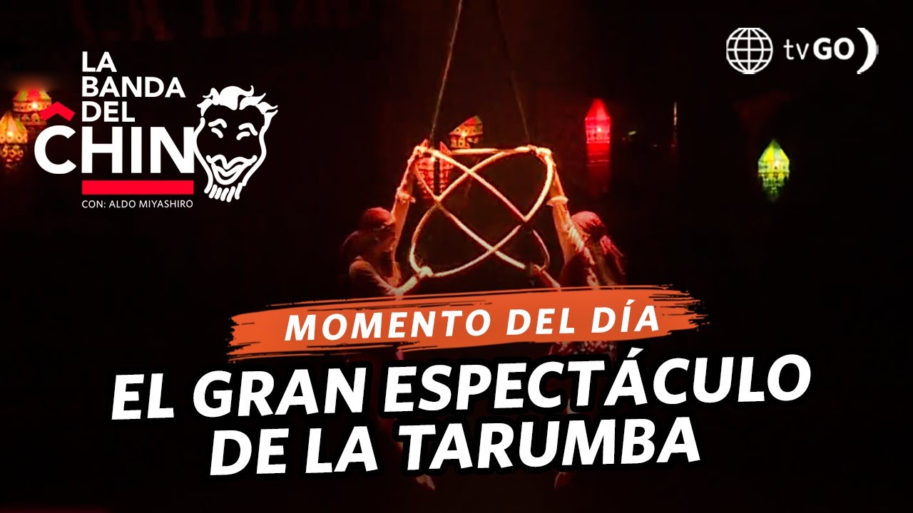 La Banda del Chino: La Tarumba, el verdadero circo con orgullo peruano ...