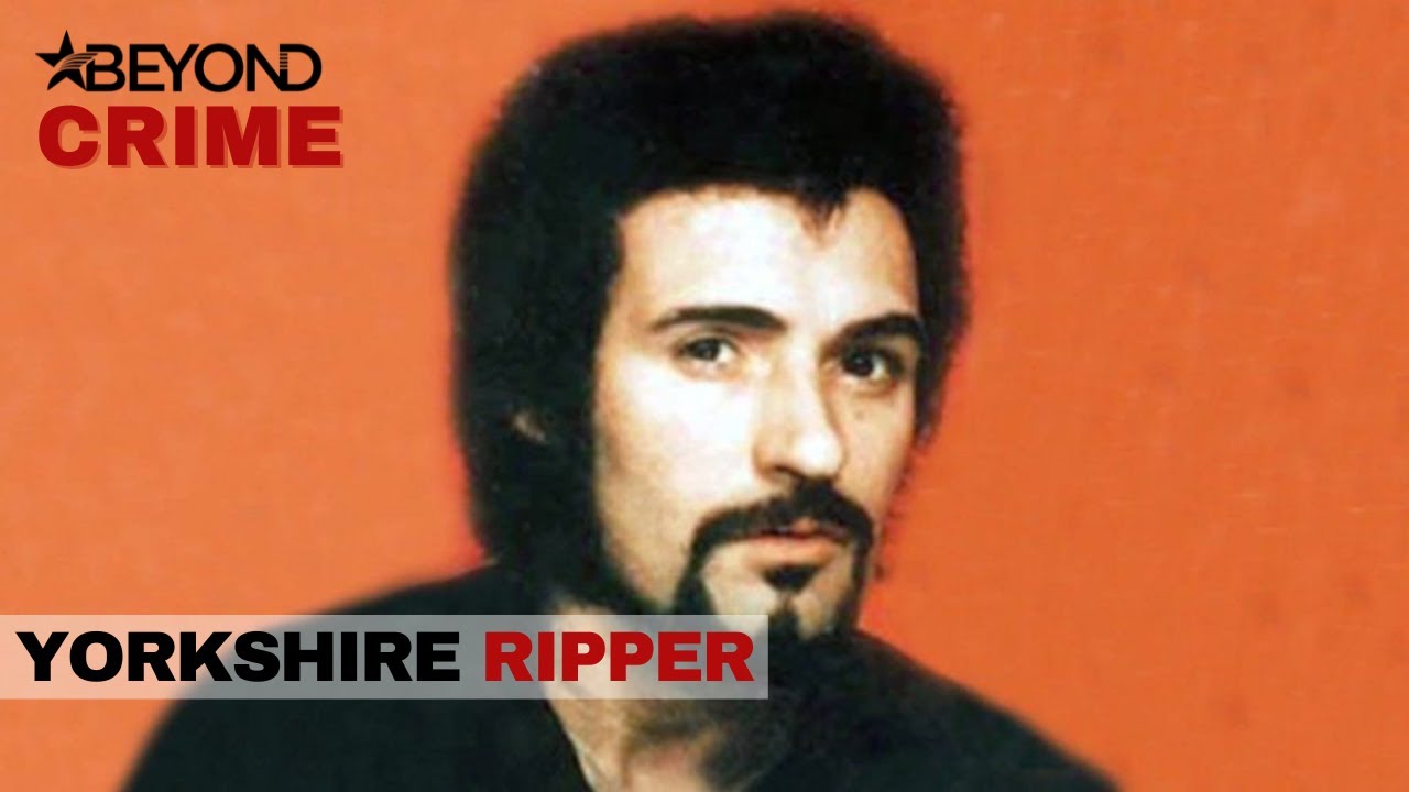 The Yorkshire Ripper Encounters With Evil Beyond Crime Youtube