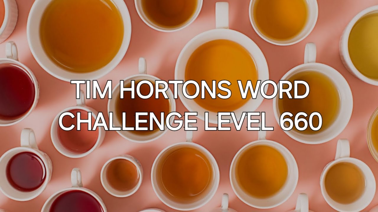 🫖🫖🫖 Tim Hortons Word Challenge Level 660 #timhortons #free #newvideo # ...