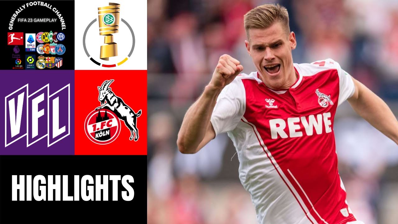 VFL Osnabrück vs FC Köln - DFB POKAL erste Runde Highlights - YouTube