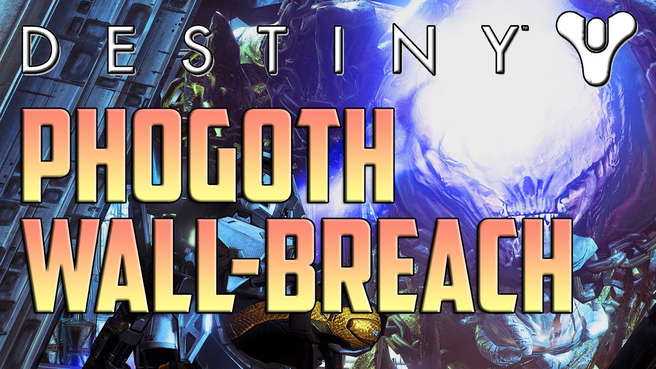 Destiny Phogoth Wall-Breach Glitch | Summoning Pits Cheese Spot ...