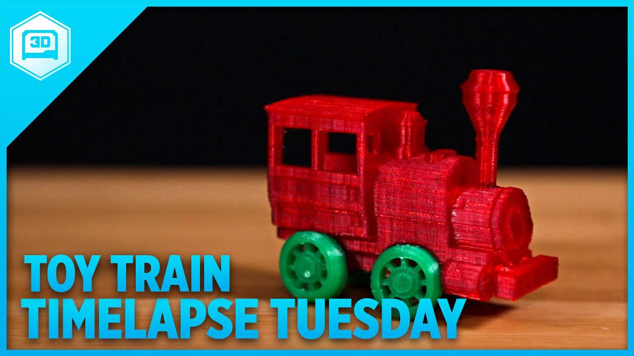 3D Printed Toy Train - Timelapse Tuesday - YouTube