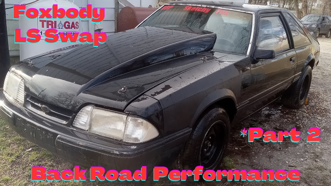 Foxbody LS Swap Update - YouTube