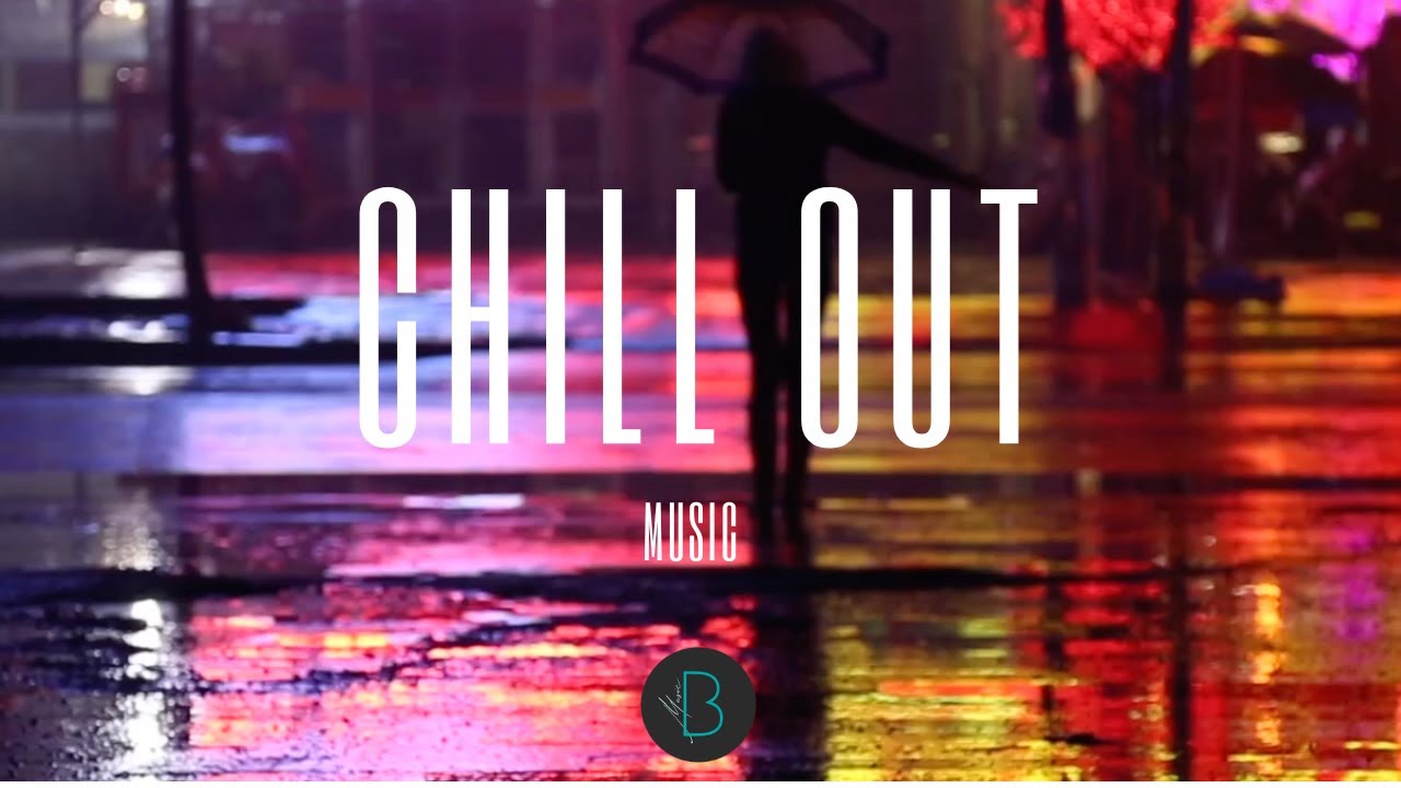 Chill Vibes: Relaxing Music Mix for Stress Relief and Chillout ...