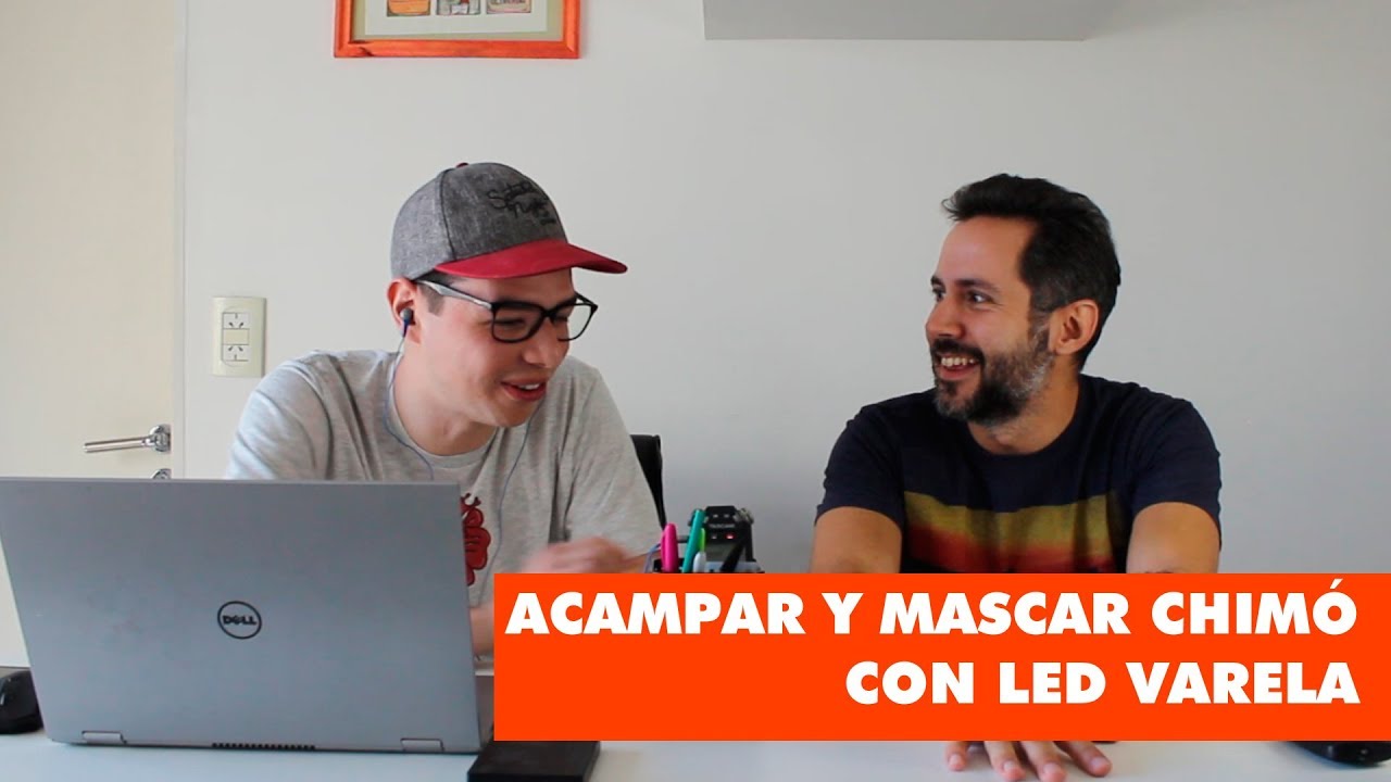 El Súper Increíble Podcast / Acampar y mascar chimó con Led Varela / EP ...