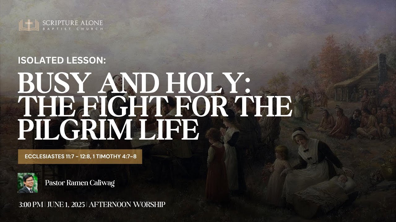 Busy and Holy: The Fight for the Pilgrim Life - YouTube