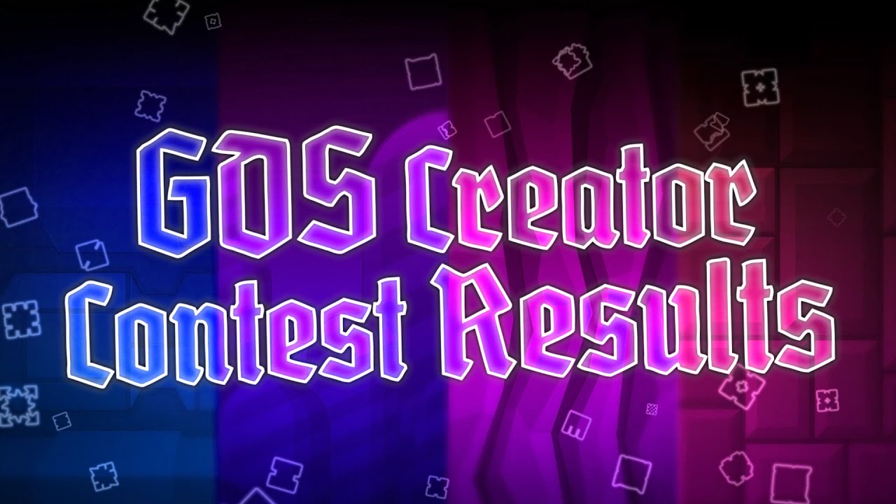 GDS Creator Contest Results | Geometry Dash - YouTube
