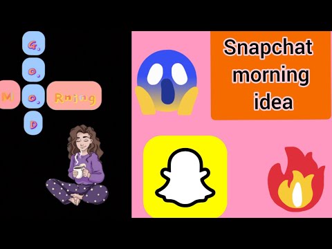 good morning Snap, Snapchat streak ideas,#snapchat,sk Streaks