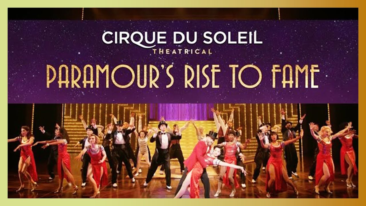 PARAMOUR on Broadway's Rise to Fame | Cirque du Soleil - YouTube