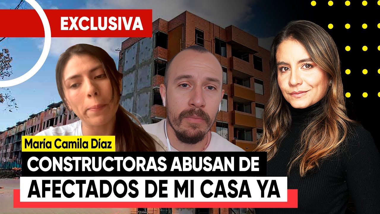 MI CASA YA: ¡Descubre cómo CONSTRUCTORAS SE LUCRAN con los afectados - YouTube