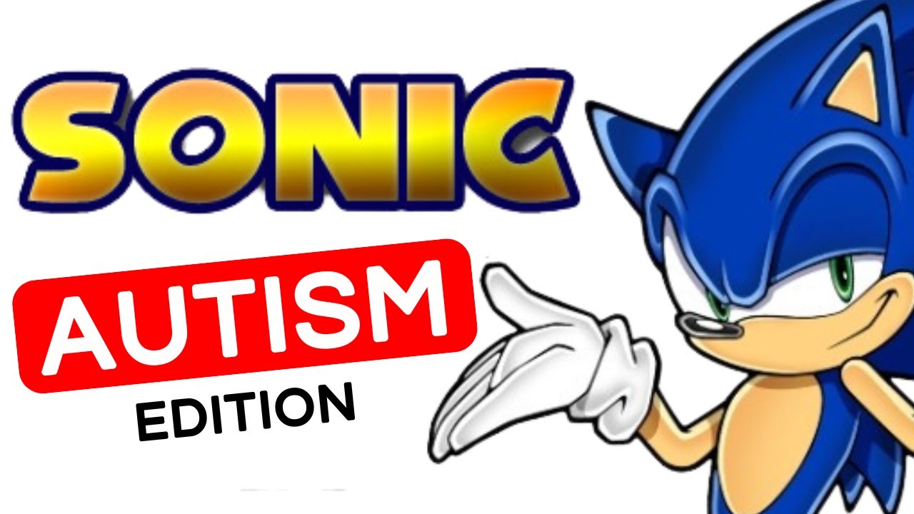 Why Autistic People Love Sonic - YouTube