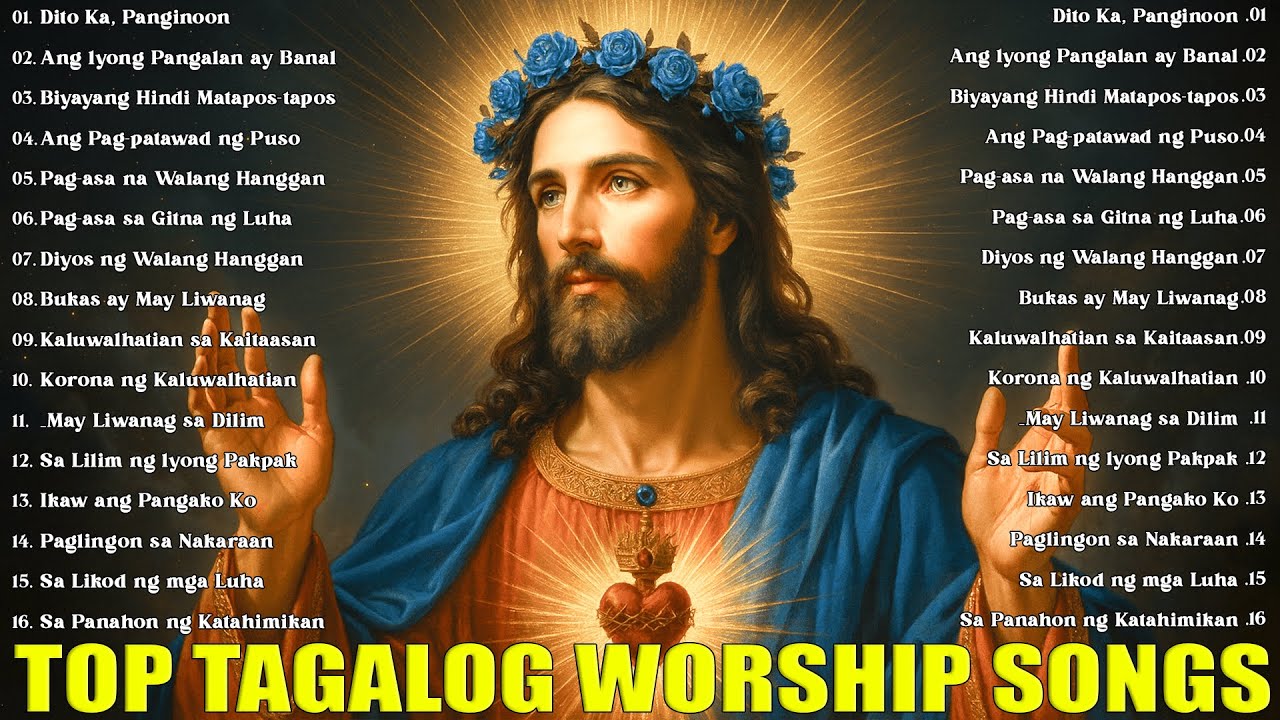 Tagalog Worship Songs 2025 🙏 Pinoy Christian Music Playlist ️ Nonstop ...