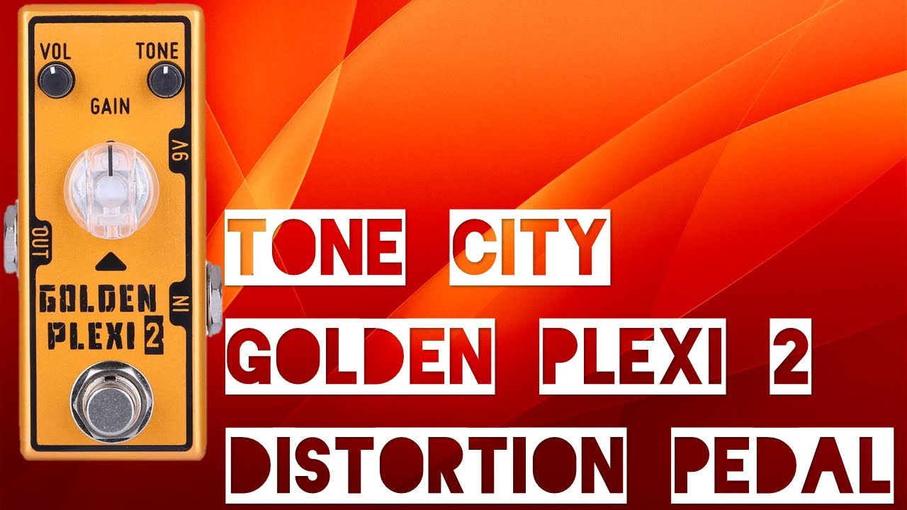 Tone City Golden Plexi 2 - Demo - YouTube