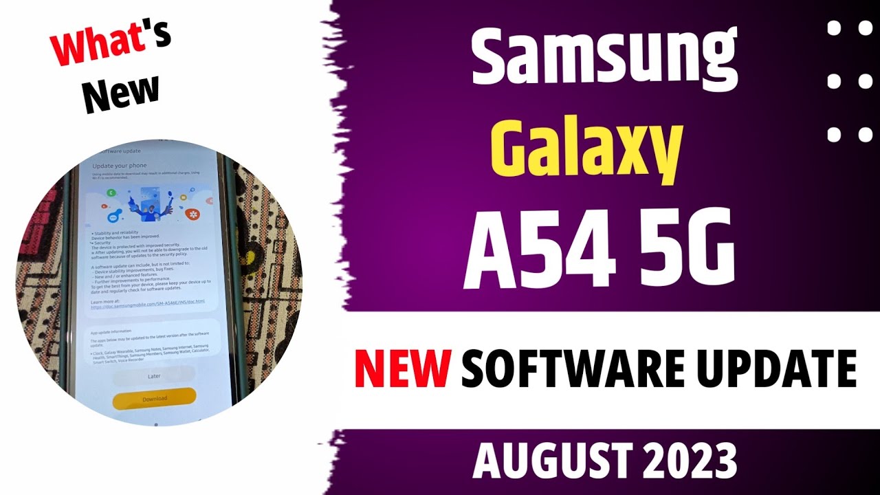Samsung Galaxy A54 5G New Update August 2023 | Samsung A54 New Software Update - YouTube