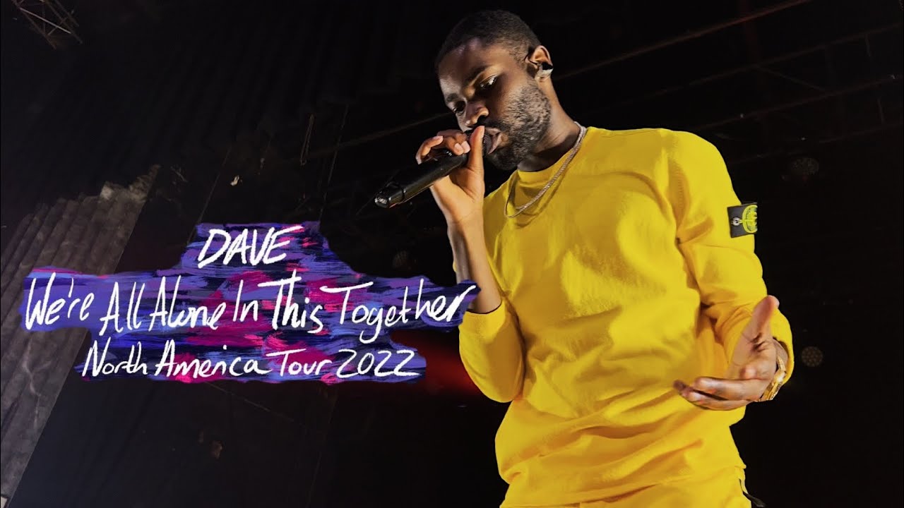 Dave - We're All Alone in This Together Tour - Atlanta, GA - 5/8/22 ...