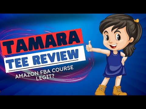 Tamara Tee Review : Amazon FBA Course Legit? - YouTube