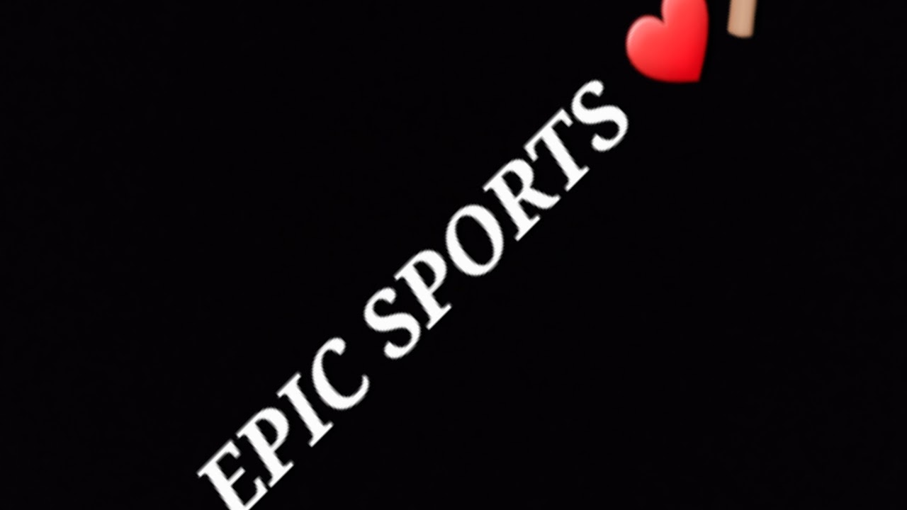 Epic Sports Live Stream - YouTube