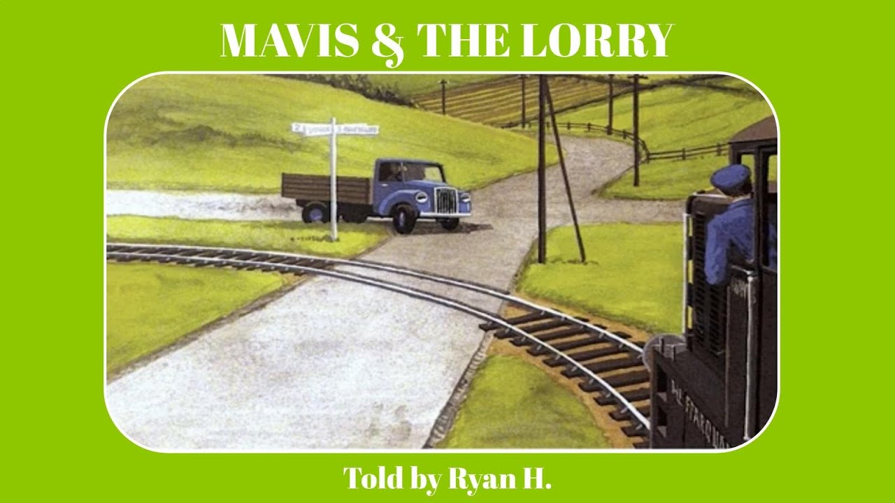 Mavis & the Lorry (Ryan H.) - YouTube
