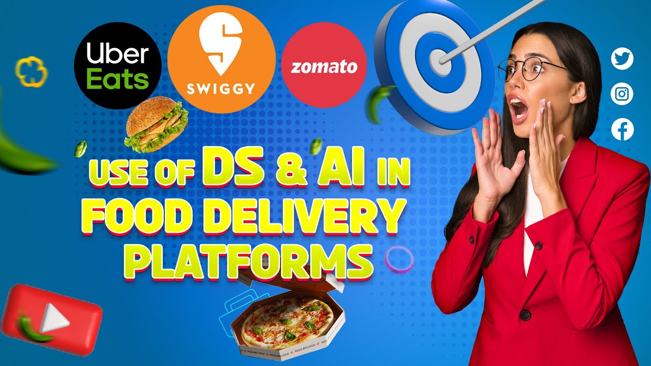 How food delivery platforms uses Data Science and Artificial ...