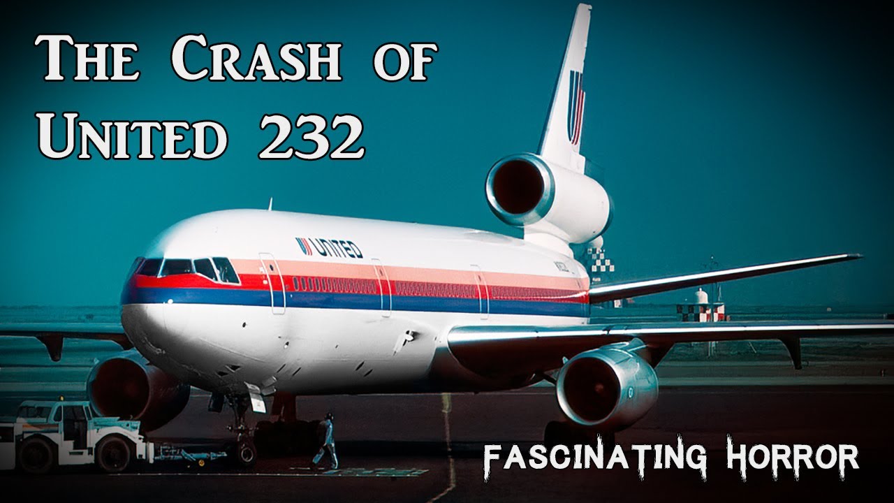 The Crash of United 232 | A Short Documentary | Fascinating Horror ... The Crash of United 232 | A Short Documentary | Fascinating Horror ...