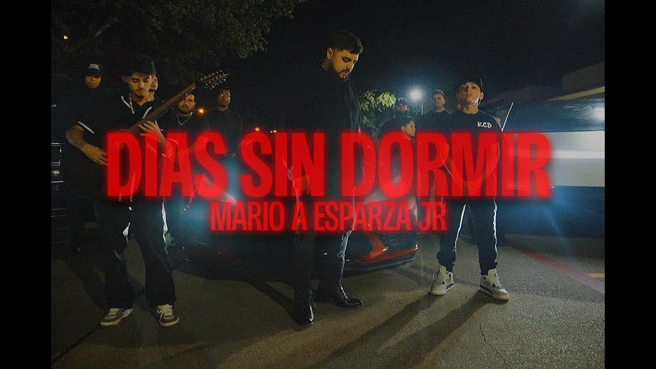 Mario Esparza Jr - Dias Sin Dormir (Video Oficial) - YouTube