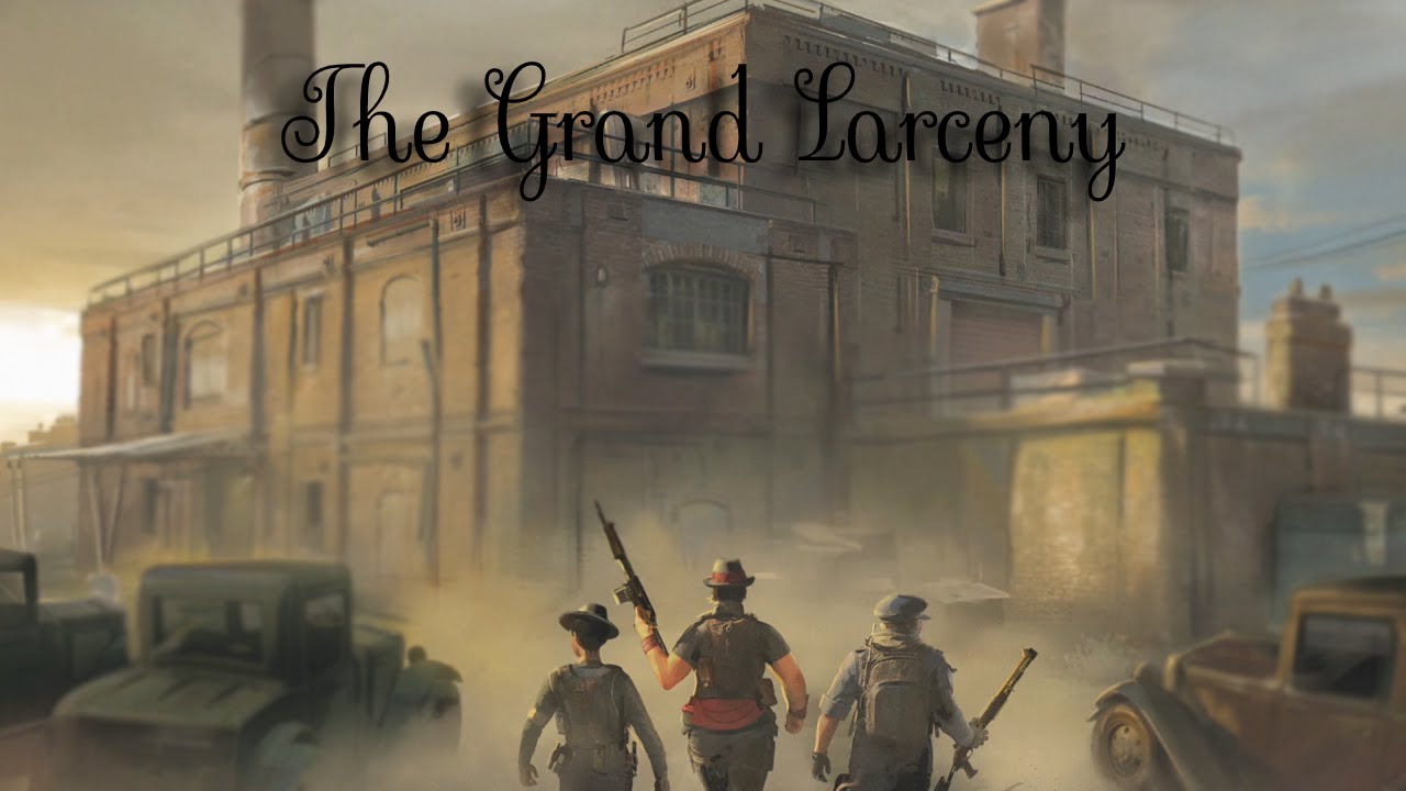 The Grand Larceny Gameplay YouTube the-grand-larceny-gameplay-youtube