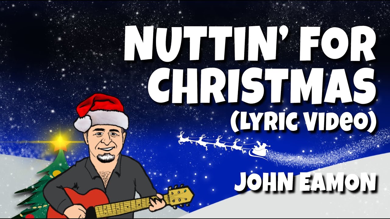 Nuttin' for Christmas | Christmas Song for Kids | Sing-Along | Lyric ...
