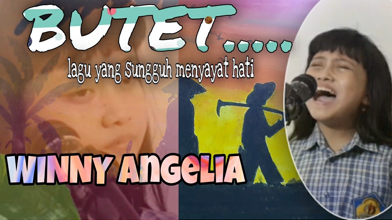 Butet (+Lirik & Arti) | WINNY ANGELIA - YouTube