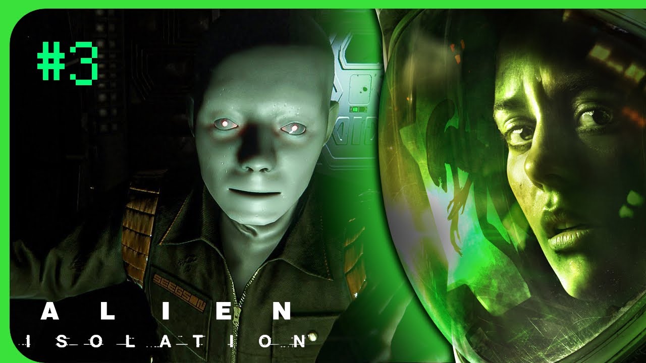 Alien: Isolation | Episode #3 - YouTube