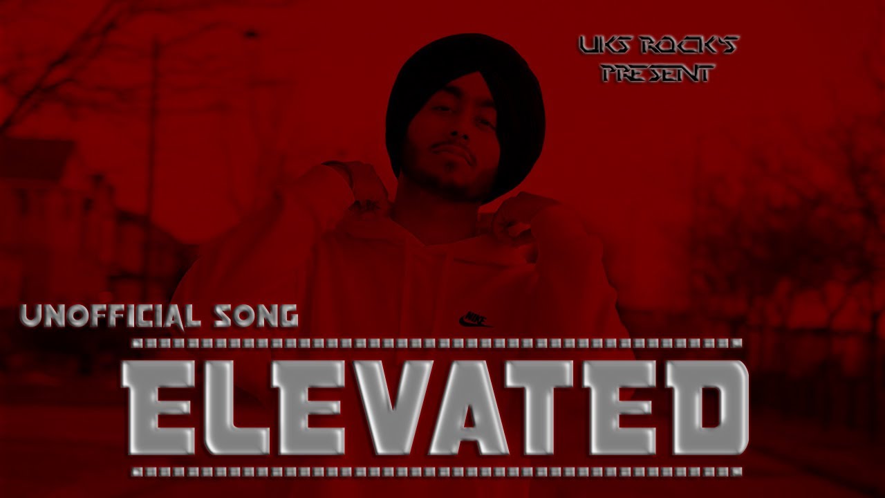 Shubh - Elevated Unofficial Music Video || UKS ROCK || - YouTube