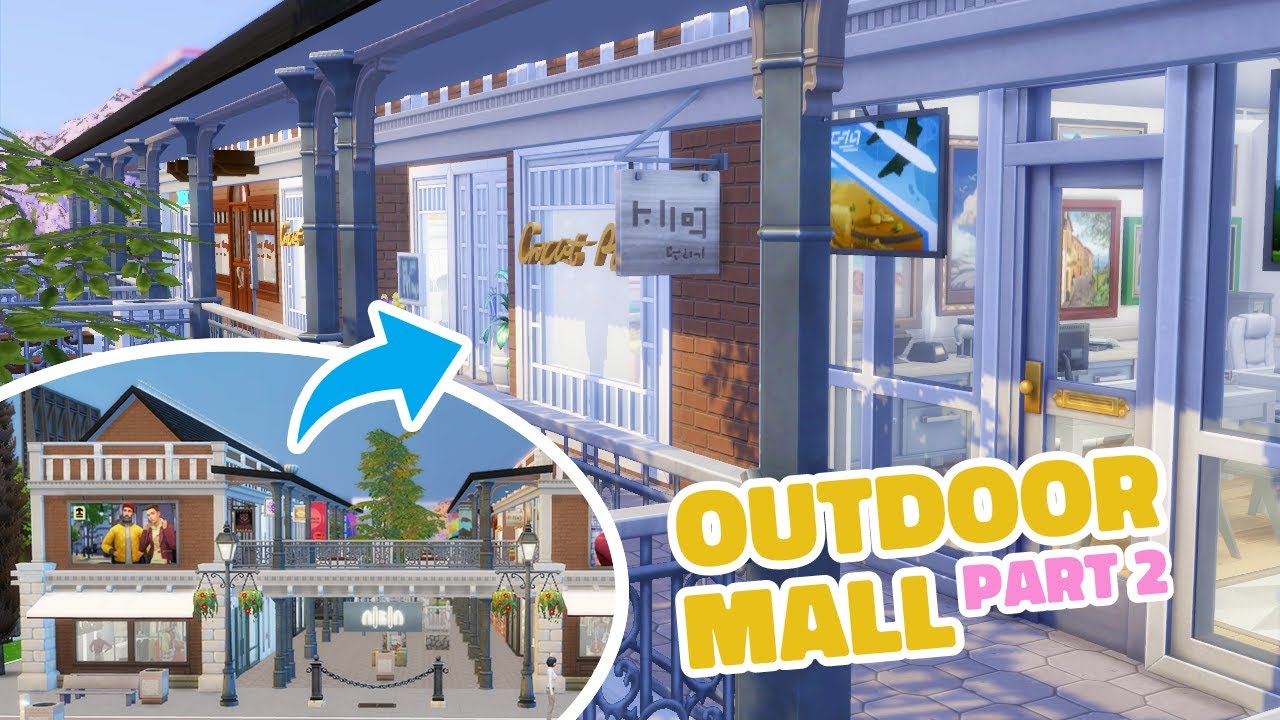 OUTDOOR MALL (Part 2) | No CC | The Sims 4 Speed Build - YouTube