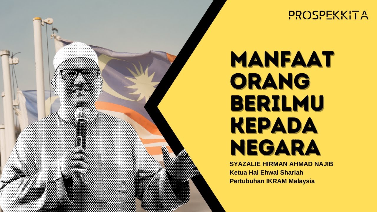 Ep.02 | Masyarakat Progresif : Bagaimana orang berilmu memberi manfaat ...