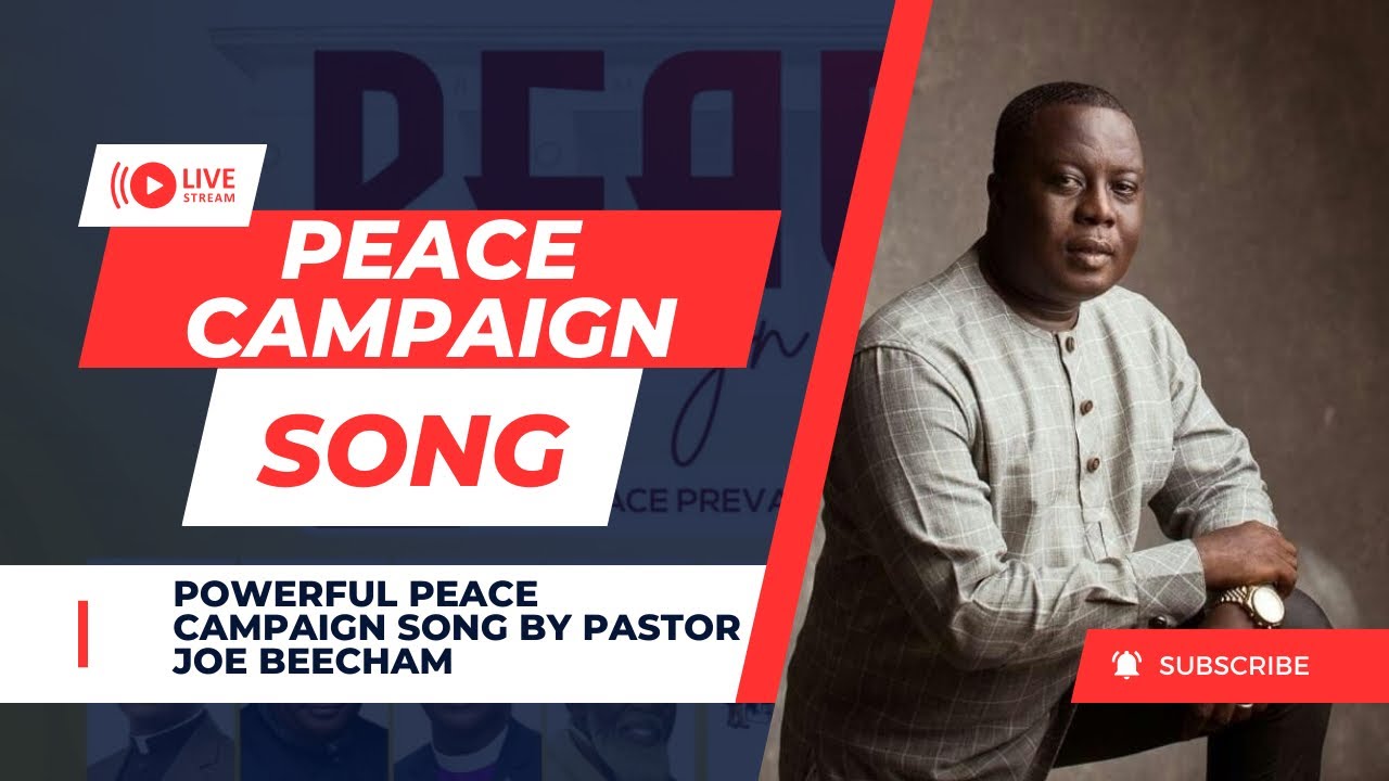 Pastor Joe Beecham | Peaceful Election Campaign Song - YouTube