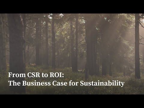 From CSR to ROI: The Business Case for Sustainability - YouTube