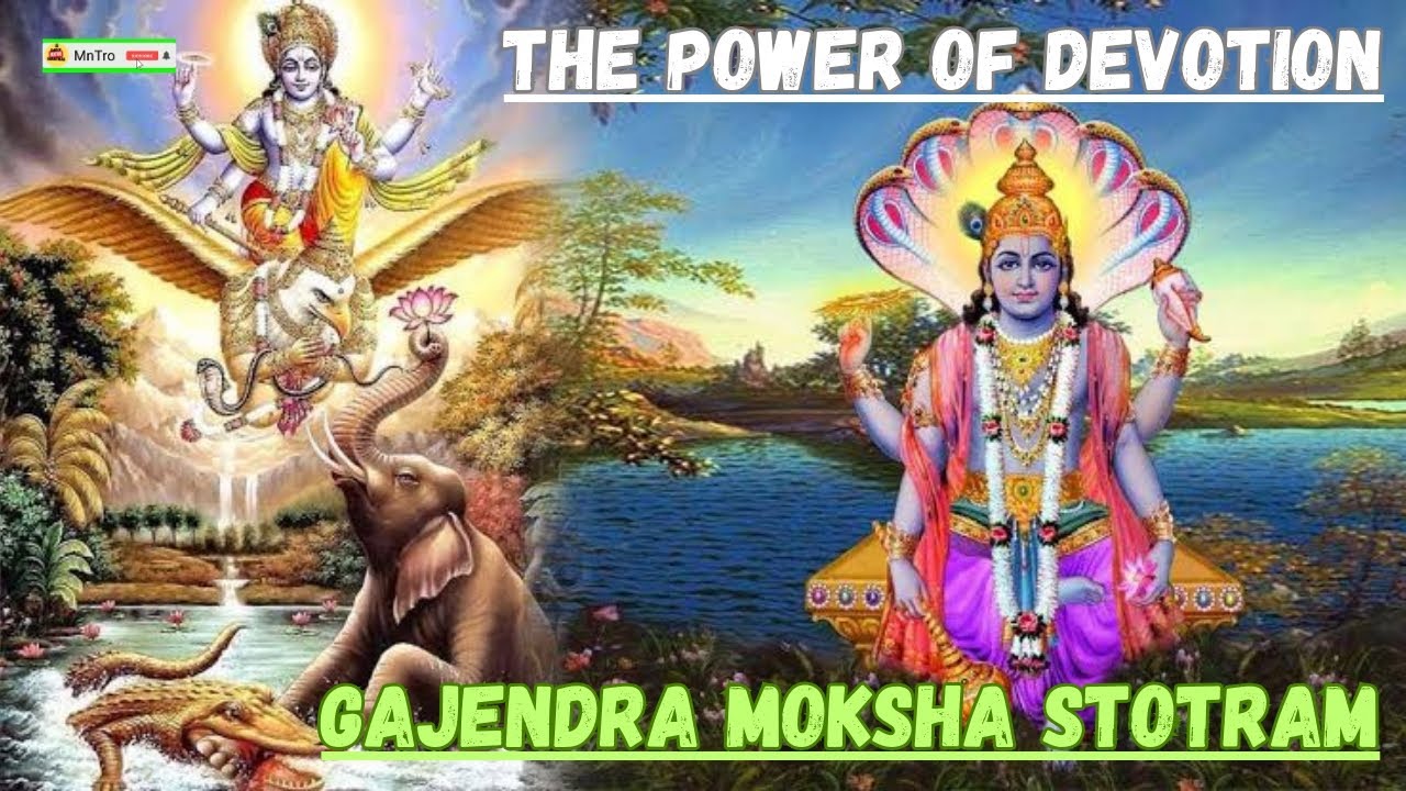 The Power of Devotion/ Gajendra Moksha Stotram/#MnTro009D # ...