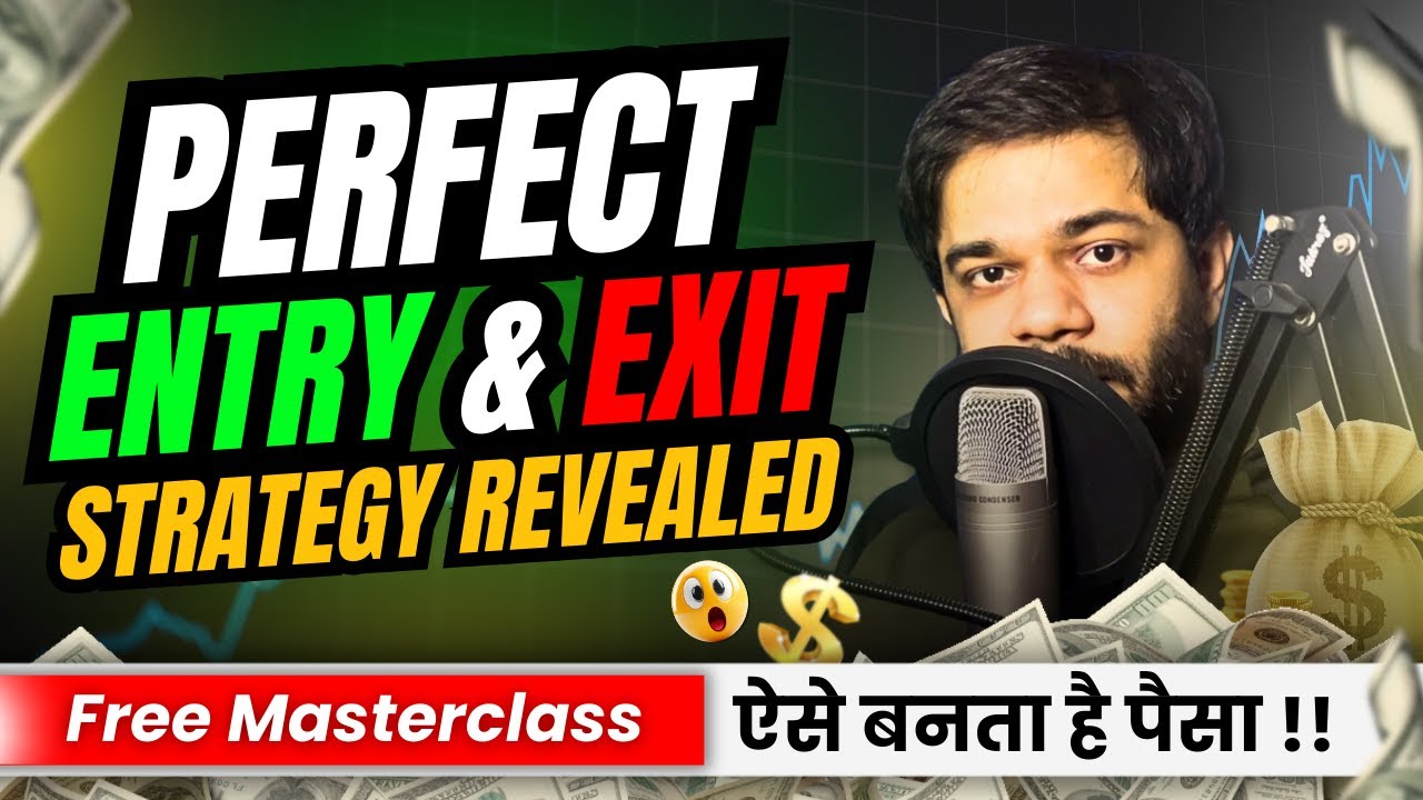 Perfect Entry & Exit Strategy Revealed: Trade Like a Pro! - YouTube