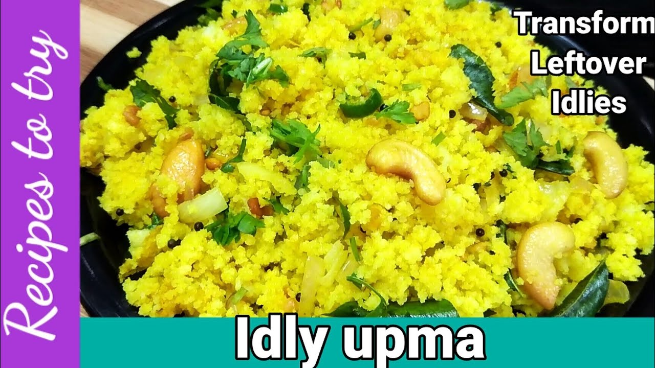 How to make Idly Upma with Leftover Idlies | Idly Upma Recipe - Quick ...
