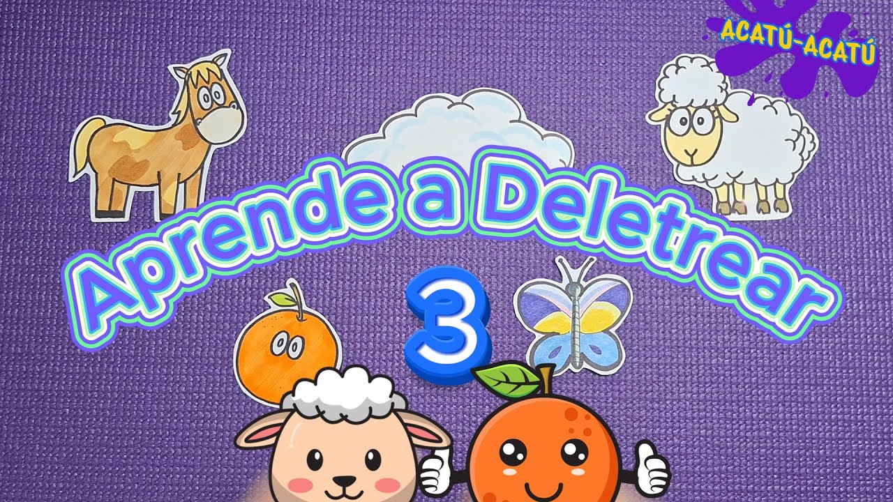 Aprende a Deletrear 3 - Para niños - Infantil - YouTube