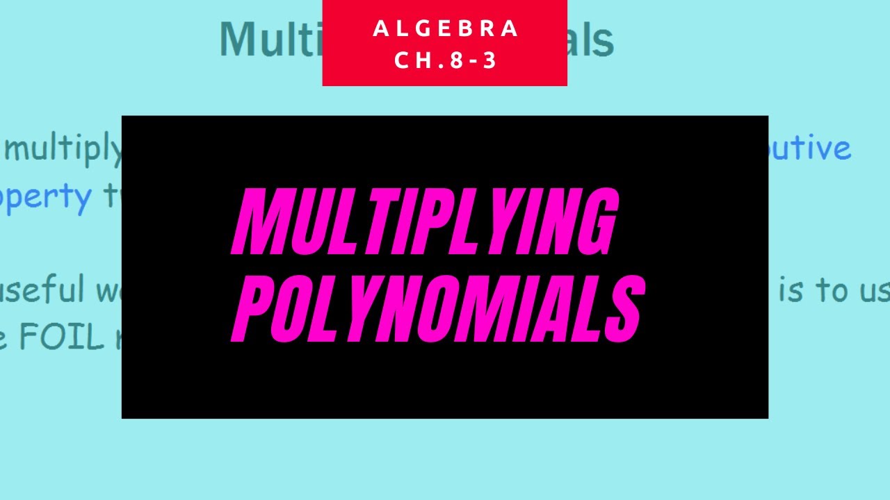 Multiplying Polynomials | Quadratic Expressions and Equations | Algebra ...