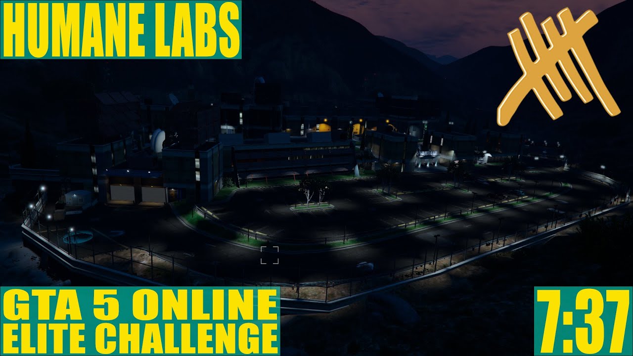 GTA 5 Online Humane Labs Elite Challenge 7:37 (Ground Team) - YouTube