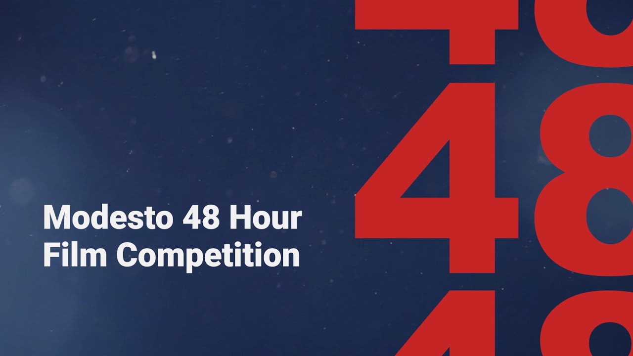 Modesto 48 Hour Film Comp 2022 - Announcement - YouTube