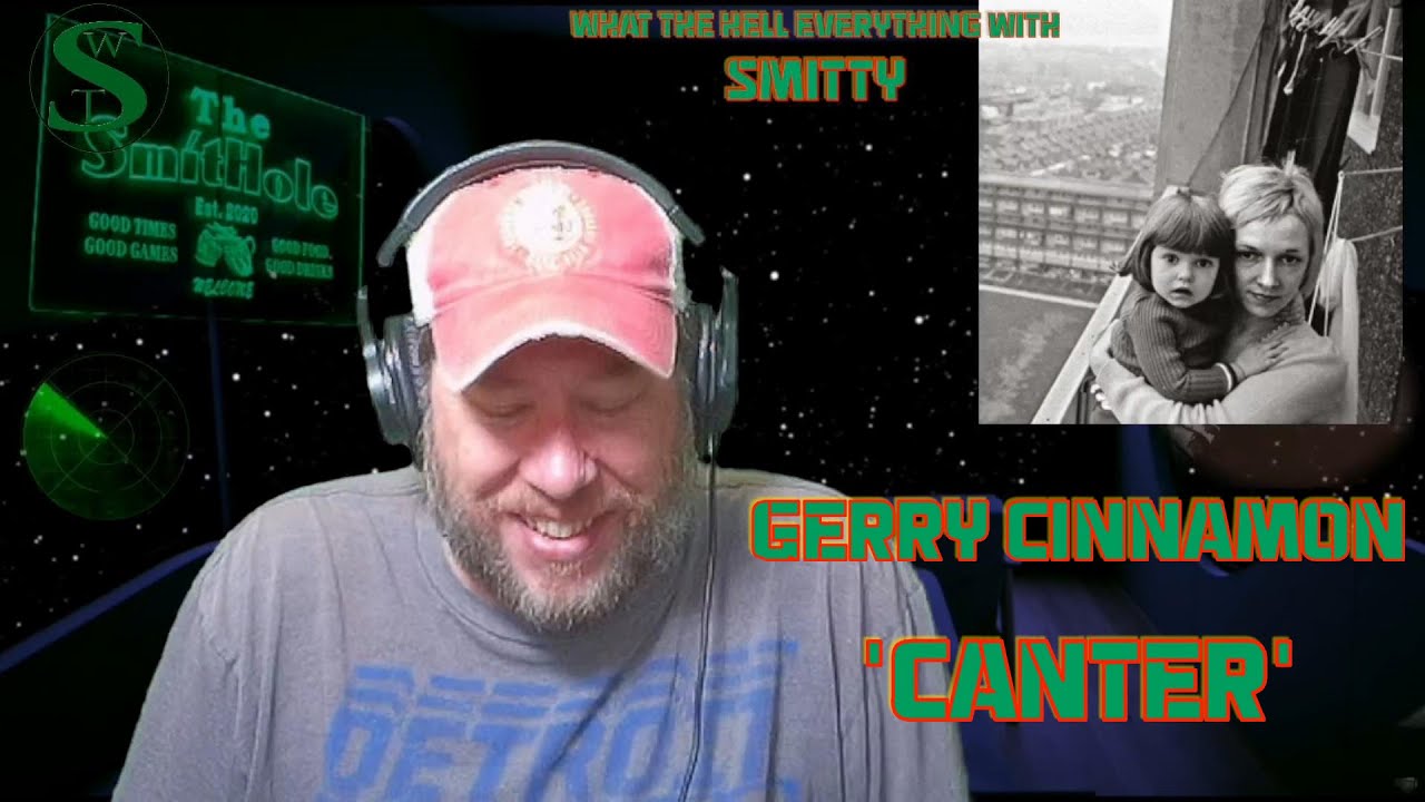 Gerry Cinnamon ‘Canter’ (Reaction) Smitty’s Rock Radar - YouTube