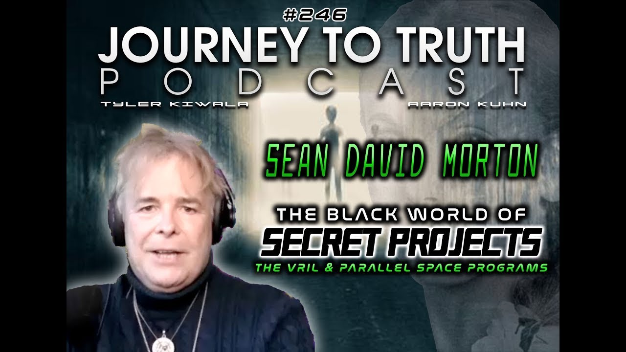 EP 246 - Sean David Morton: The Black World of Secret Projects - The ...