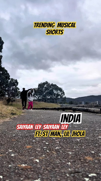 India Ft. Saiyaan Le, Saiyaan Le, Ft. ST MAN, Lil JHOLA, Trending Shorts 2024 - YouTube