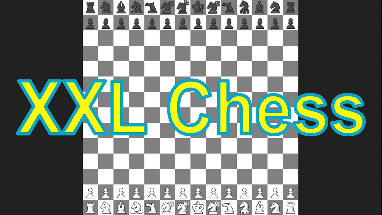 XXL Chess (チェス実況 420 回記念) - YouTube