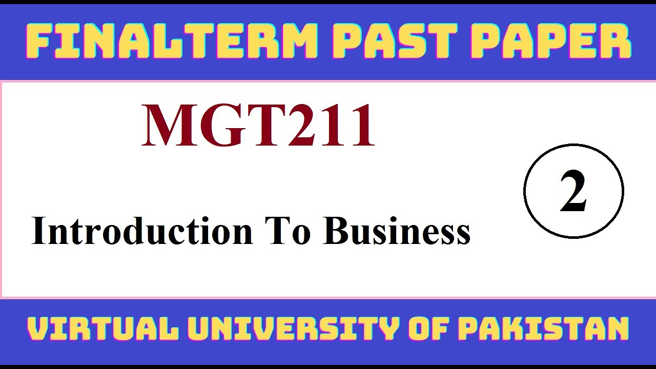 MGT211 FINALTERM FILE 2|PAST PAPER|VIRTUAL UNIVERSITY - YouTube