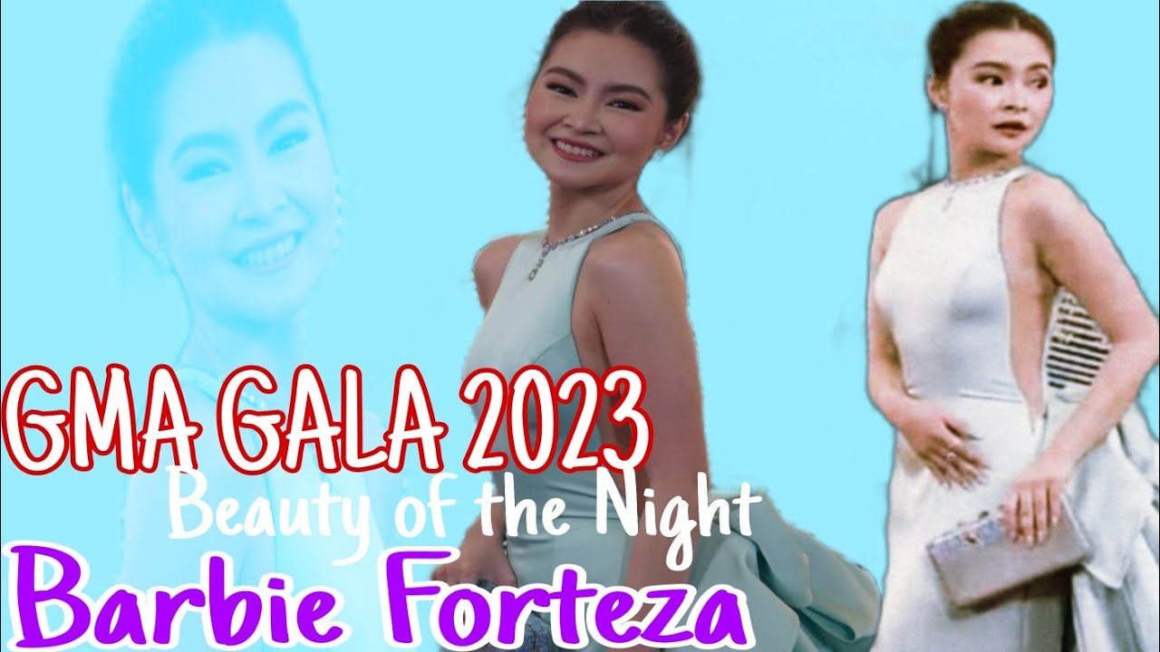Barbie Forteza Avignon Radiant Beauty of the Night During GMA GALA 2023 ...