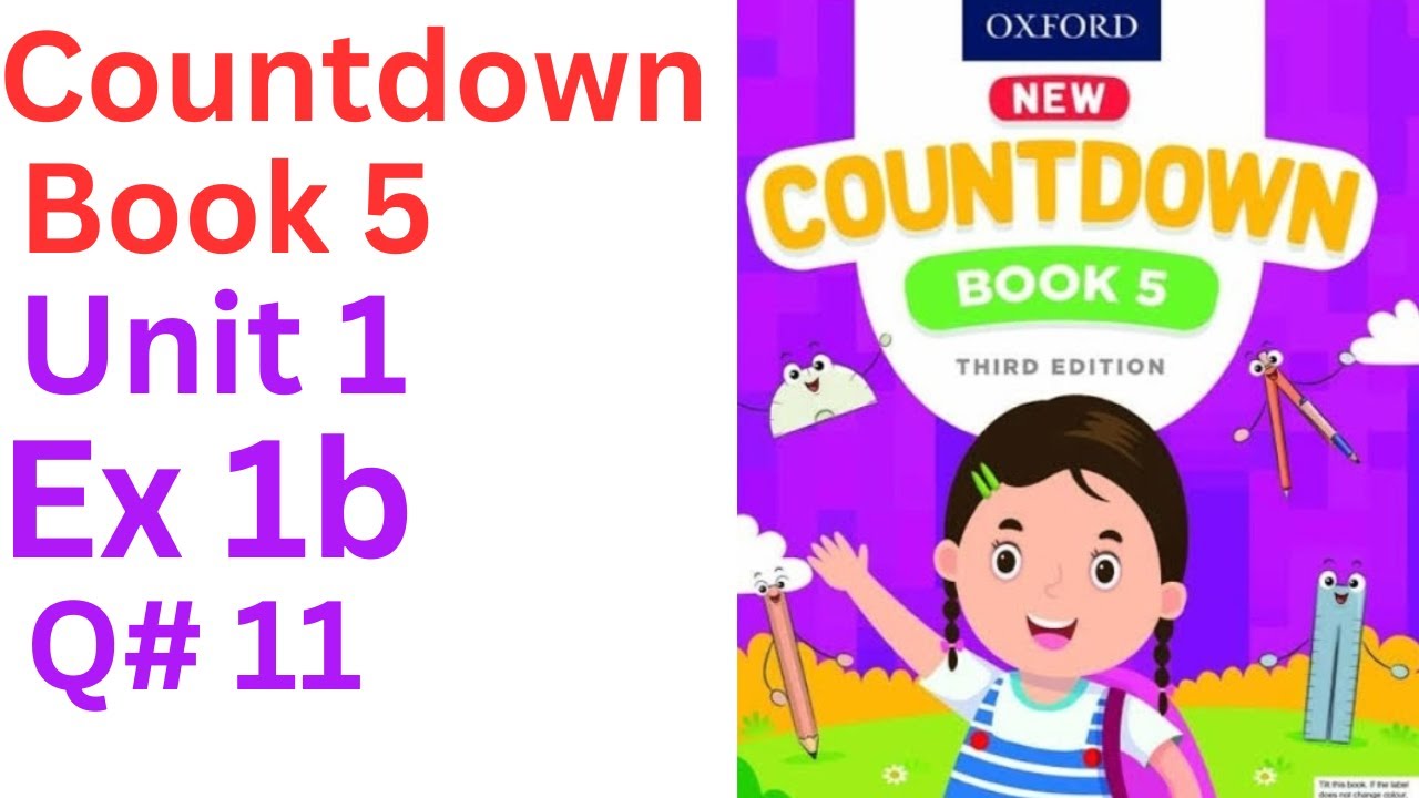 oxford countdown book class 5 Unit 1 Ex 1b || class 5 Unit 1 Ex 1b Q ...