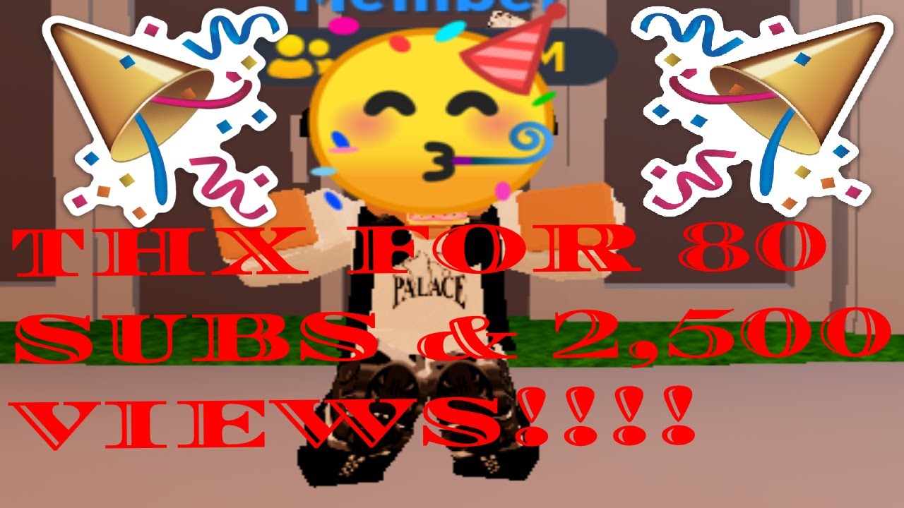THX SO MUCH FOR 80 SUBS AND 2,500 VIEWS IN ALL!!! - YouTube